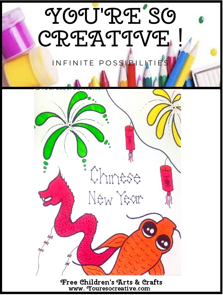 Free Chinese New Year Crafts for Kids - You're so creative