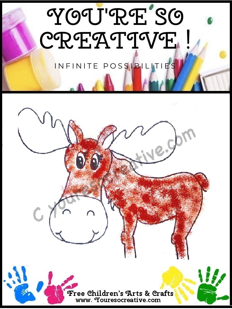 Moose - You're so creative