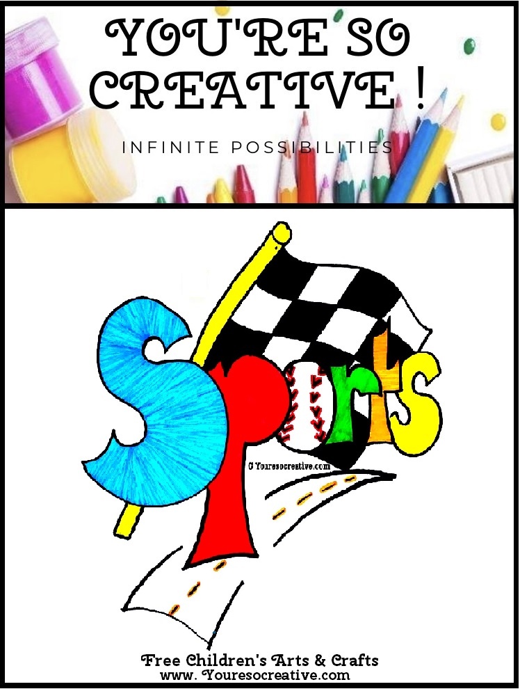 Sports - You're so creative