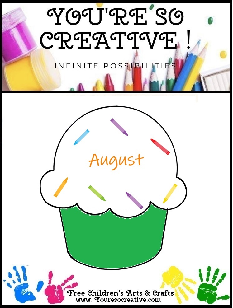 August Cupcakes - You're so creative