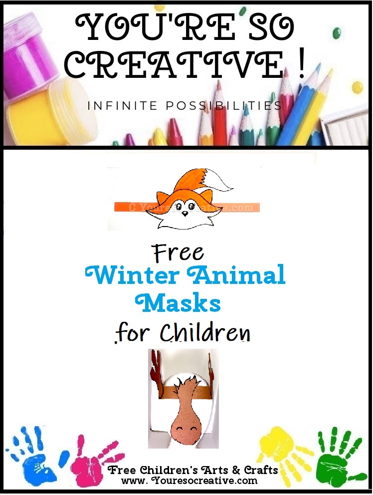 FREE Winter Animal Mask Crafts for Children Ages Three and Up - You're ...
